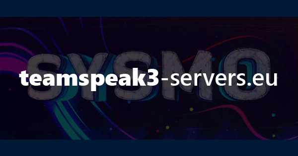 🔥 sysmo › [⚙️ Dashboard 🎯 Clans 📊 Stats 🏆 MVPs] 🔥 — teamspeak3-servers.eu